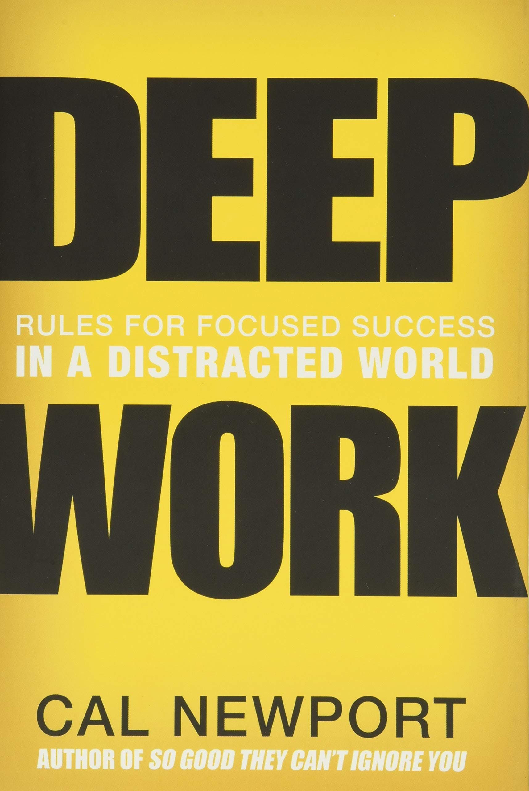 Deep Work: Rules for Focused Success in a Distracted World | SaaS Bookshelf